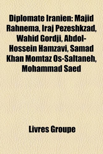 Diplomate Iranien: Majid Rahnema, Iraj P : Groupe, Livres: Amazon.es ...