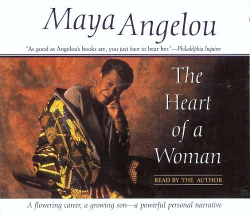 The Heart of a Woman: Angelou, Maya, Angelou, Maya: 9780375420184 ...