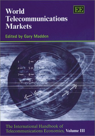World Telecommunications Markets: The International Handbook of ...