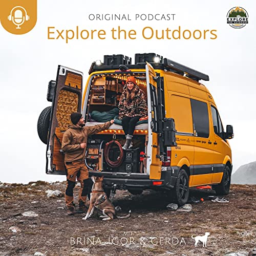 Explore the Outdoors I Vanlife, Outdoor, Leben : Brina und Igor: Amazon ...