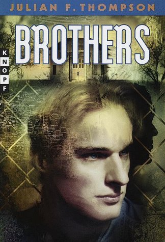 Amazon.com: Brothers: 9780679890829: Thompson, Julian F.: Books