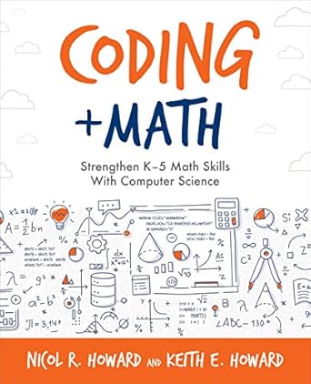 Coding + Math: Strengthen K–5 Math Skills With Computer Science ...