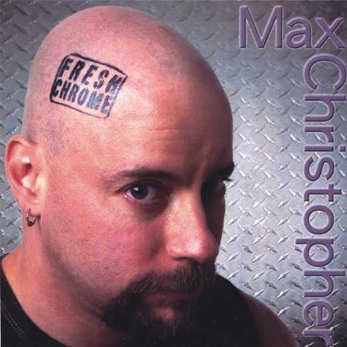 Play Fresh Chrome by Max Christopher on Amazon Music