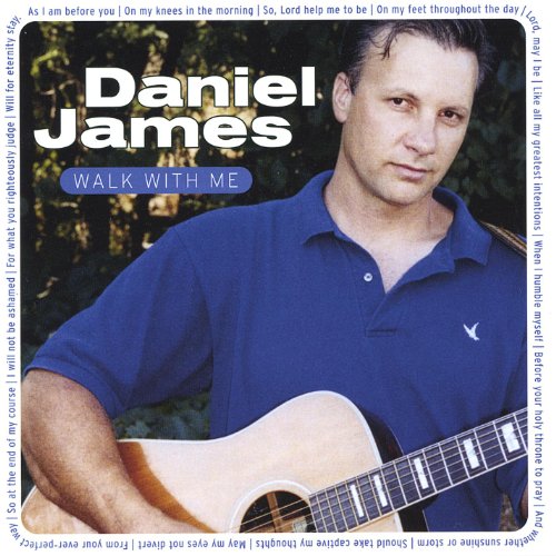 Amazon.com: Walk With Me : Daniel James: Digital Music
