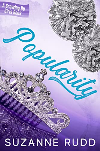 Amazon.com: Popularity: A Growing Up Girls Book (Growing Up Girls ...