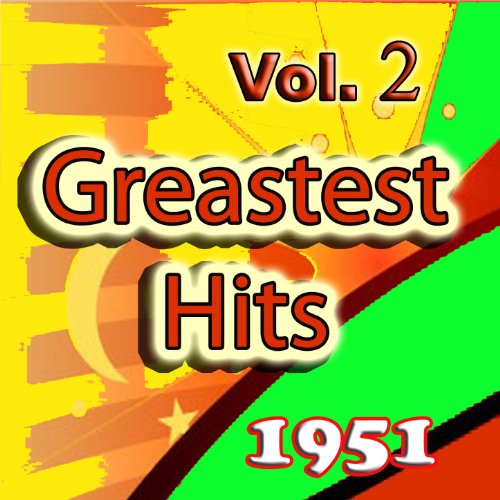 Greatest Hits of 1951, Vol. 2 by Various artists on Amazon Music ...
