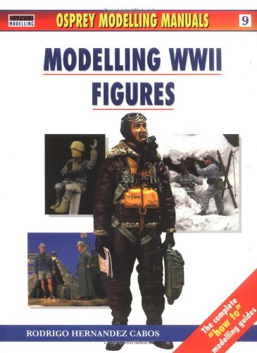 Amazon | Modelling WWII Figures (Modelling Manuals) | Scutts, Jerry ...
