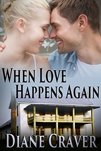 When Love Happens Again - Kindle edition by Craver, Diane. Religion ...