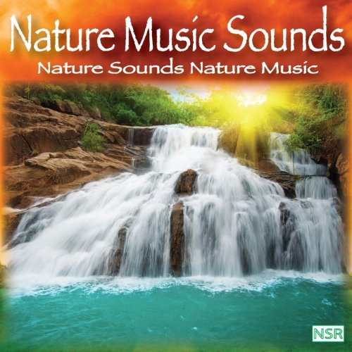 Play Nature Sounds: Nature Music by Nature Music Sounds on Amazon Music