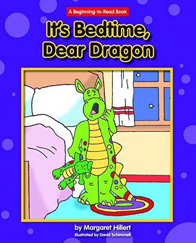 Amazon.com: It's Bedtime, Dear Dragon (A Beginning-to-read Book ...