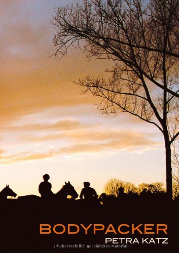 Bodypacker: Katz, Petra: 9783833475801: Amazon.com: Books