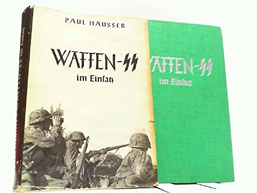 Waffen-SS im Einsatz: Amazon.co.uk: Hausser, Paul: 9783877250044: Books