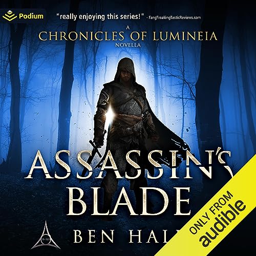 Assassin's Blade: The White Mage Saga, Book 0 (Audio Download): Ben ...