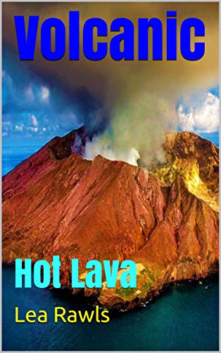 Amazon.co.jp: Volcanic: Hot Lava (Photo Book Book 224) (English Edition ...
