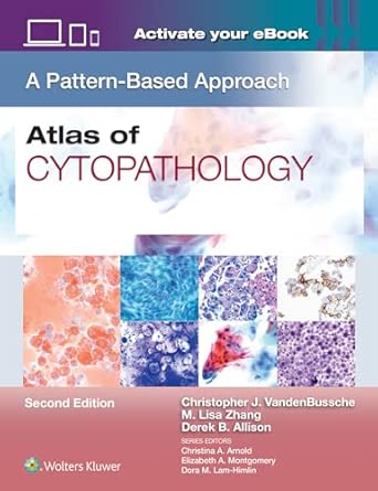 Atlas of Cytopathology: A Pattern-Based Approach by VandenBussche ...