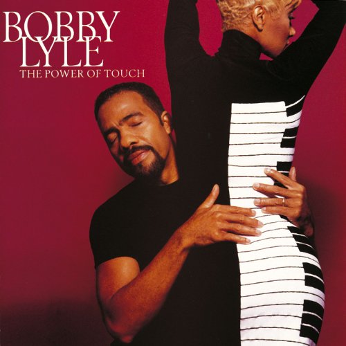 Amazon.com: The Power Of Touch : Bobby Lyle: Digital Music