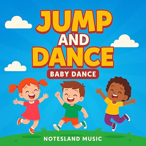 Jump and Dance – Baby Dance Songs for Kids by NotesLand Music on Amazon ...