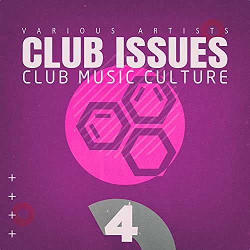 Amazon MusicでVARIOUS ARTISTSのClub Issues, Vol. 4を再生する