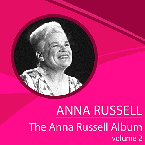 Amazon Music - Anna RussellのThe Anna Russell Album, Vol. 2 [Explicit ...