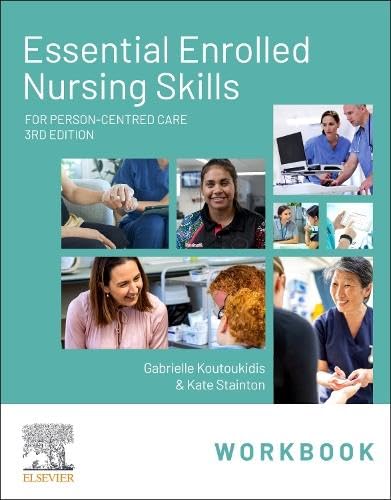 Essential Enrolled Nursing Skills Workbook for Person-Centred Care ...