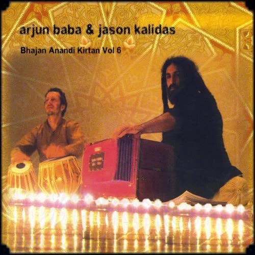 Arjun Baba & Jason Kalidas - Bhajan Anandi Kirtan 6 - Amazon.com Music