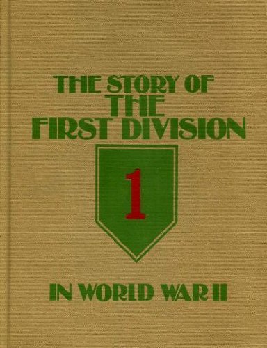 Danger Forward: The Story of the First Division in World War II: Mason ...