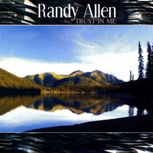 Play Trust In Me by Randy Allen on Amazon Music