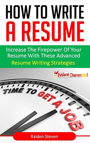 How To Write A Resume: Resume Writing Skills That Land You the Job ...