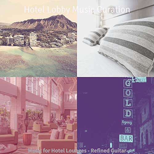 Amazon Music UnlimitedでHotel Lobby Music CurationのMusic for Hotel ...
