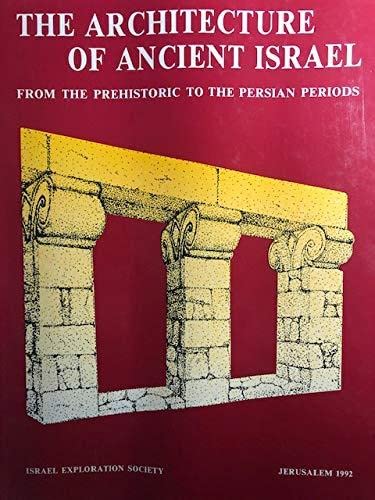Buy Architecture of Ancient Israel Book Online at Low Prices in India ...