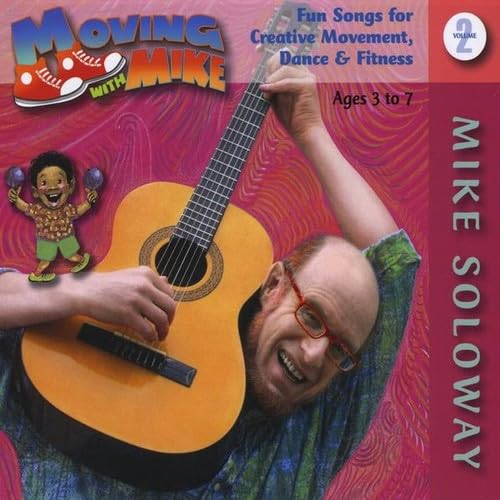 Mike Soloway - Moving with Mike: Early Childhood Music for 2 - Amazon ...