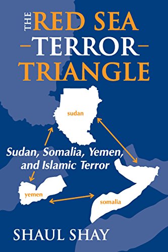 The Red Sea Terror Triangle: Sudan, Somalia, Yemen, and Islamic Terror ...