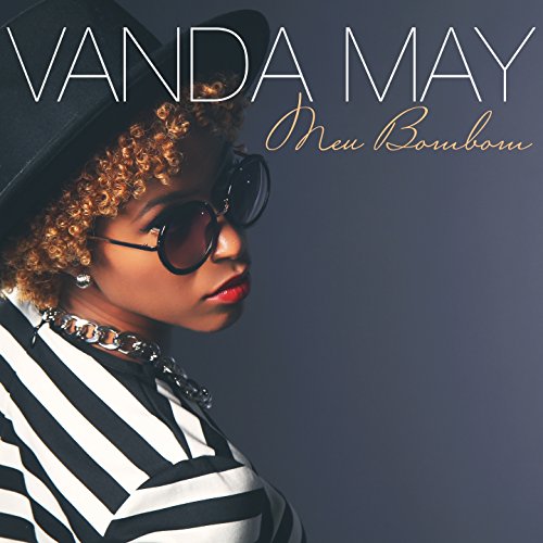 Play Meu Bombom by Vanda May on Amazon Music