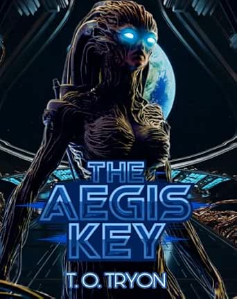 Amazon.com: THE AEGIS KEY eBook : TRYON, T.O.: Kindle Store