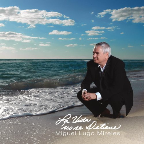 Amazon.com: La Vida No Se Detiene : Miguel Lugo Mireles: Digital Music