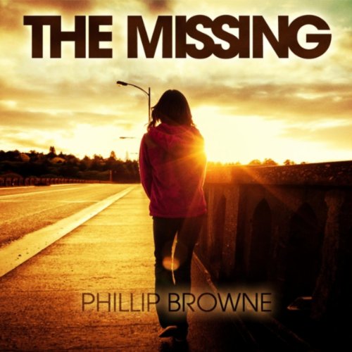 The Missing by Phillip Browne on Amazon Music - Amazon.com