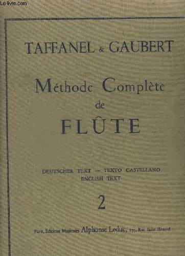 METHODE COMPLETE DE FLUTE - VOLUME 2 / COMPLETE FLUTE METHOD / METODO ...