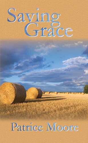 Saving Grace - Kindle edition by Patrice Moore. Romance Kindle eBooks @ Amazon.com.