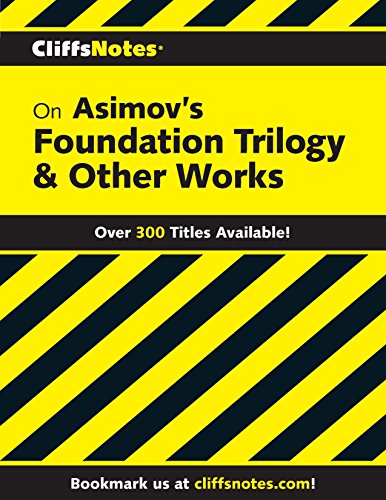 『CliffsNotes on Asimov's Foundation Trilogy & Other Works - 読書メーター