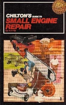Chilton's Guide to Small Engine Repair... book by Chilton Automotive Books