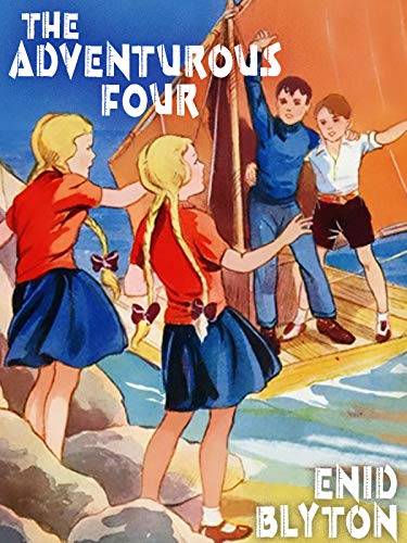 The Adventurous Four eBook : Blyton, Enid: Amazon.in: Kindle Store