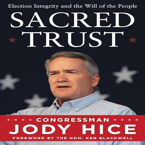 Amazon.com: Sacred Trust: Election Integrity and the Will of the People ...