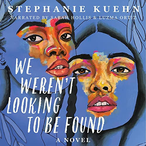 Amazon.com: We Weren't Looking to Be Found (Audible Audio Edition ...