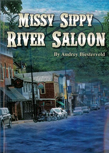 Missy Sippy River Saloon - Kindle edition by Biesterveld, Audrey ...