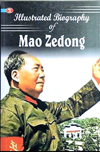 Buy Illustrated Biography of Mao Zedong Book Online at Low Prices in ...