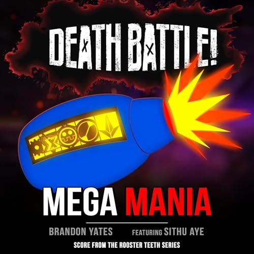 Play Death Battle: Mega Mania by Brandon Yates feat. Sithu Aye on ...