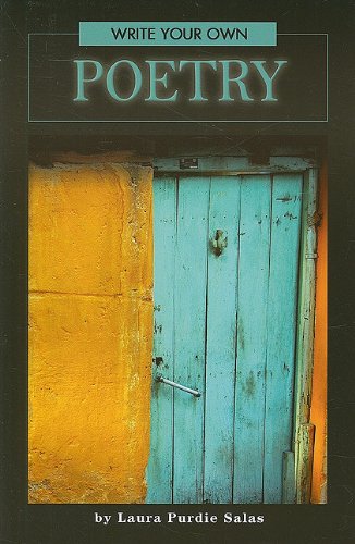 Write Your Own Poetry: Laura Purdie Salas: 9780756535209: Amazon.com: Books