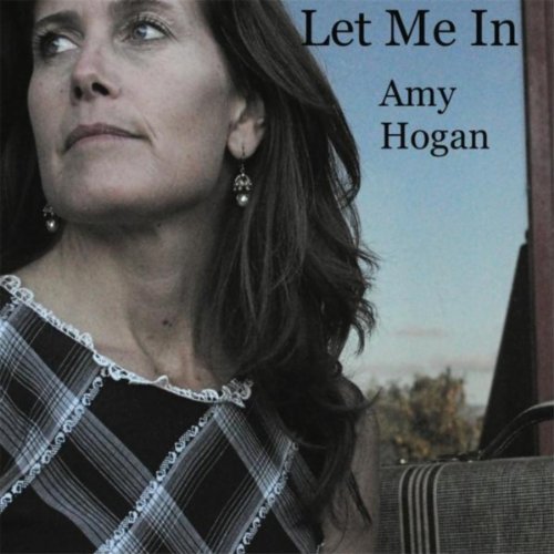 Play Let Me In by Amy Hogan on Amazon Music