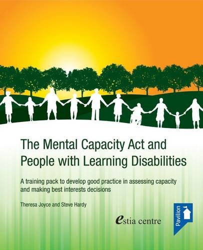 The Mental Capacity Act and People with Learning Disabilities: Hardy ...