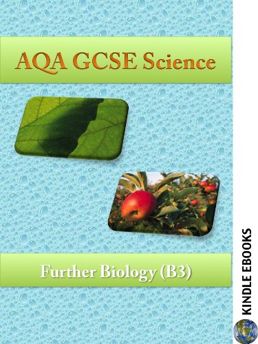 AQA GCSE Further Biology (B3) (AQA GCSE Science Book 4) eBook : V, P ...
